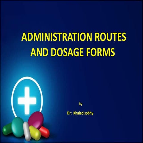 administration route and dosage forms.pdf