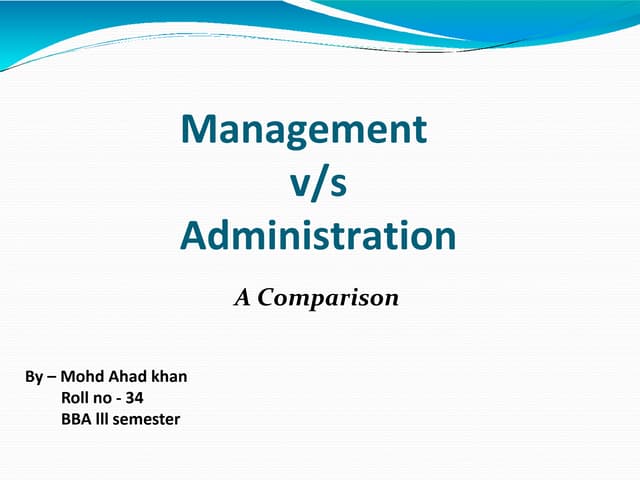 Administration Vs. Management | PPTX