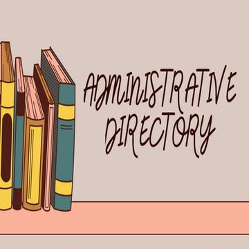 ADMINISTRATIVE DIRECTORY.pptx