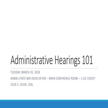 Administrative hearings 101 | PPSX