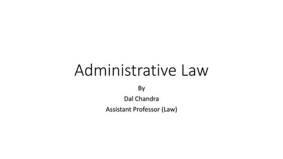 Nature, Scope and Development of administrative Law_2022-04-23_16-34.pdf | Legal Services ...