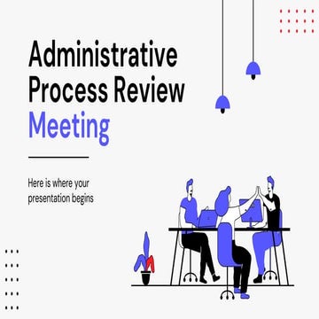 Administrative Process Review Meeting by Slidesgo.pptx