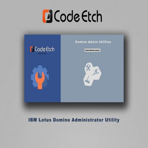 IBM Lotus Domino Admin utility document deletion | PPSX