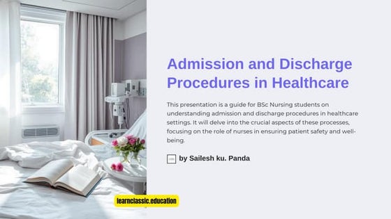 ADMISSION, TRANSFER AND DISCHARGE OF PATIENTS.pptx | Healthcare ...