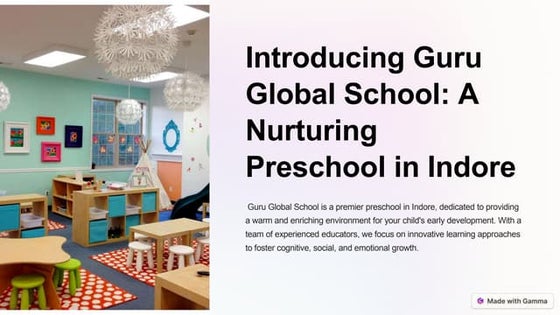 Guru Global Is the Best Preschool for kids | PPT