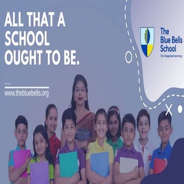 Best Schools in Gurgaon in Gurgaon sector 50 | The Blue Bells School | PPTX
