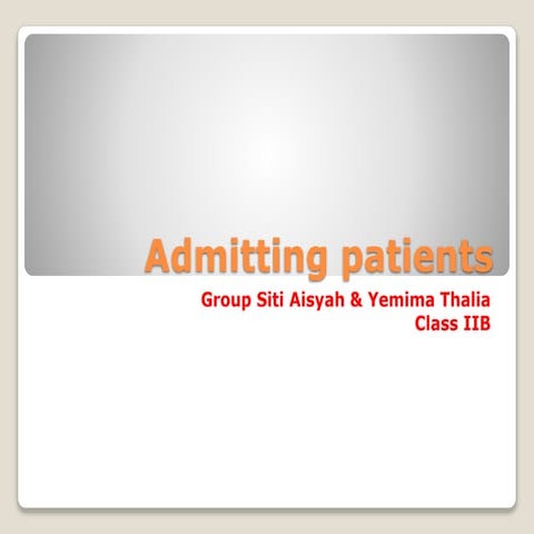 Admitting patients | PPTX | Lung and Respiratory Health | Diseases and ...