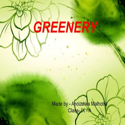 GREENERY | PPT