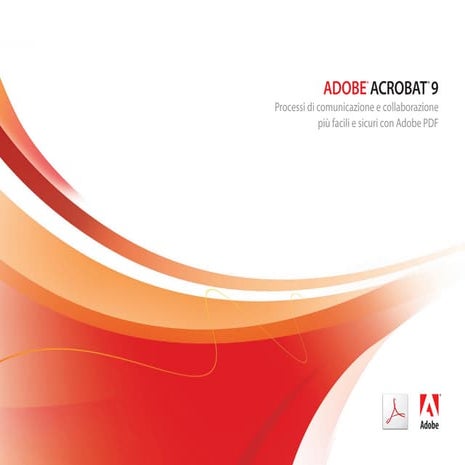Adobe ACROBAT 9: bochure commerciale | PPT