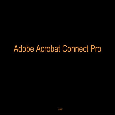 Adobe Acrobat Connect Pro | PPT