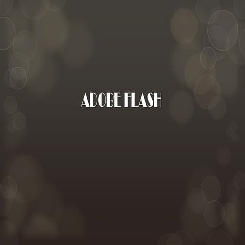 Adobe flash | PPTX