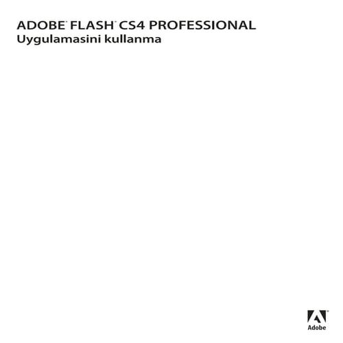 Adobe flash cs4 pro uygulamasını kullanma | PDF