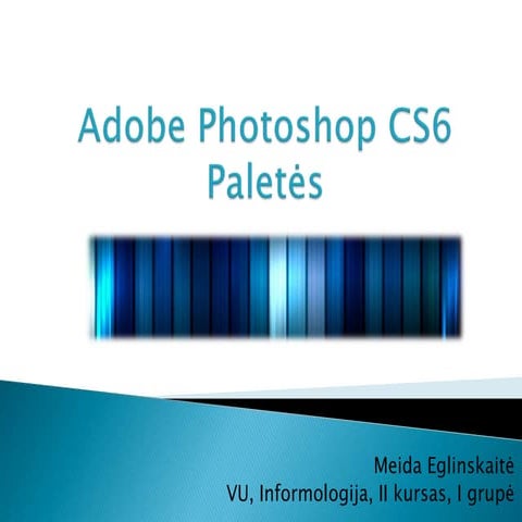 Adobe photoshop cs6 | PPT