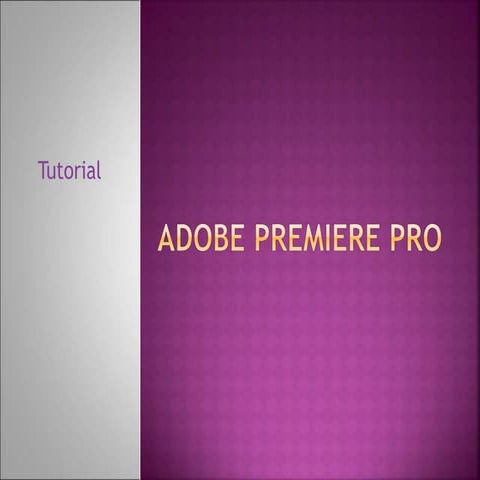 Adobe Premiere Pro.ppt