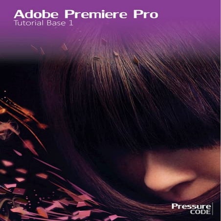 Adobe premier pro tutorial base 1 | PDF