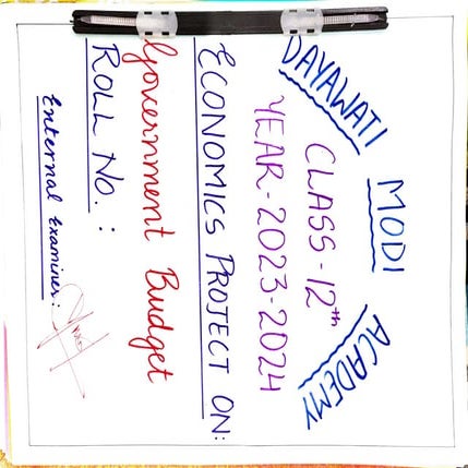 Project on govt budget class 12 of economics class 12 class 12 ...