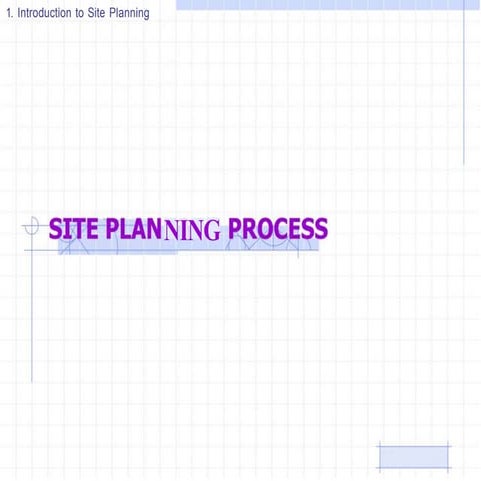 adoc.pub_1-introduction-to-site-planning-site-planning-proc.pptx