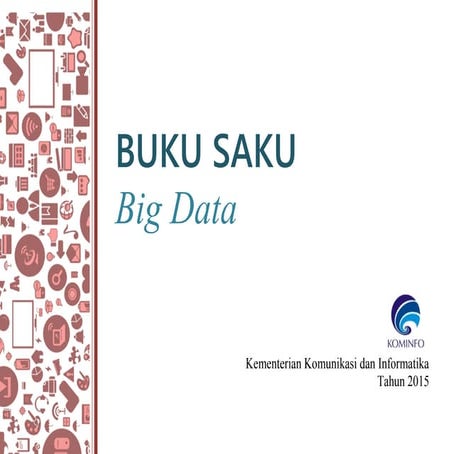 adoc.pub_buku-saku-big-data-kementerian-komunikasi-dan-info.pdf