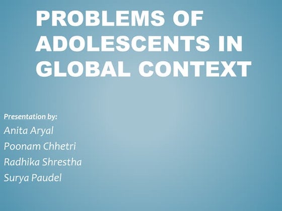 ADOLESCENCE AND ITS PROBLEMS | PPT