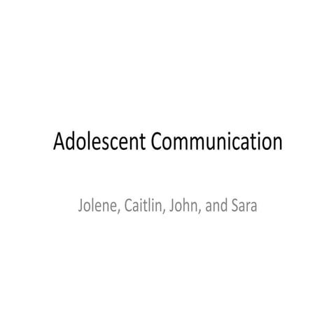 Adolescent communication | PPTX