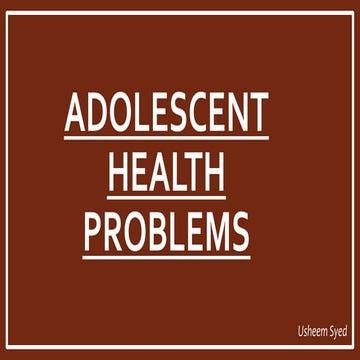 Adolescent Health Problems | PPTX