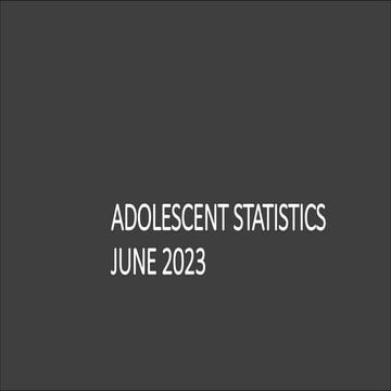 ADOLESCENT STATS JUNE 2023.pdf