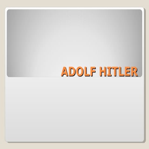 Adolf Hitler | PPT