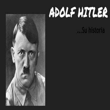 La historia de Adolf Hitler | PPTX