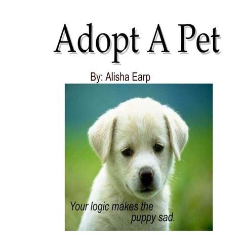 Adopt A Pet | PPT | Pet Adoptions | Pets