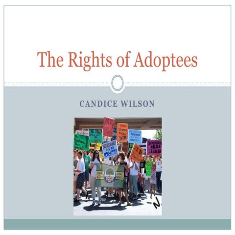 The Rights of Adoptees | PPT