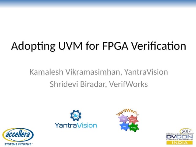 Adopting Uvm For Fpga Verification 2025pptx