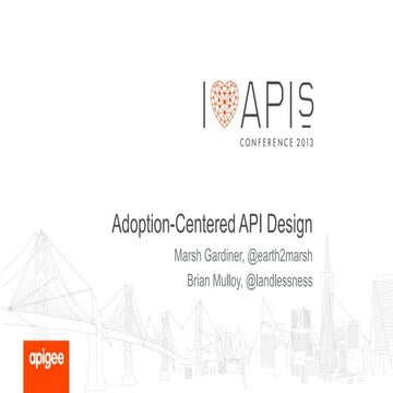 Adoption-Centered API Design | PPTX