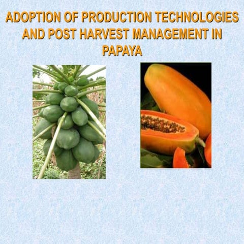 Adoption of production technologies and post harvest management in ...