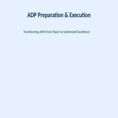 ADP_Preparation_Execgggution_Visual.pptx