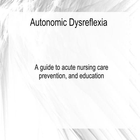 Autonomic Dysreflexia: Nursing Care | ODP