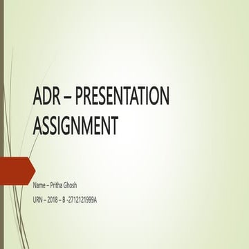 ADR Presentation Assignment.pptx