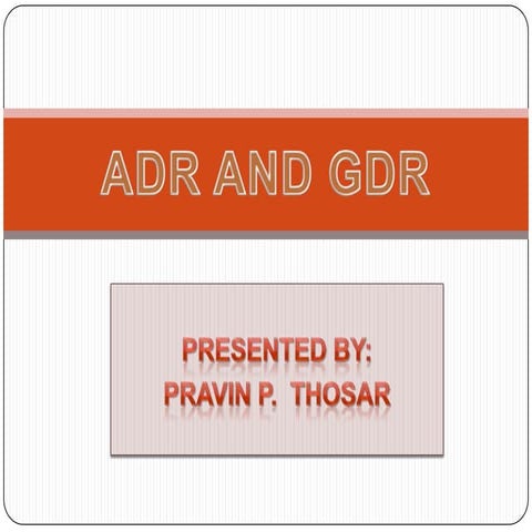 ADR & GDR | PPT