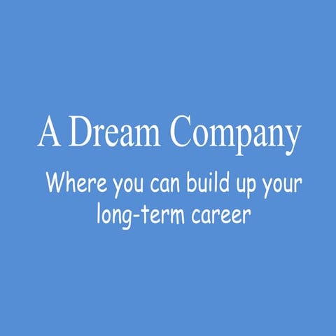 A dream company | PPTX