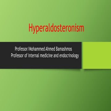 adrenal gland hyperaldosteronism .Cushingsyndrome. hyperadrenalism.pptx ...