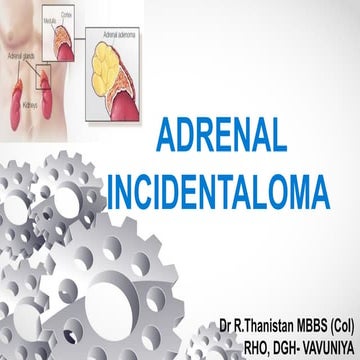 Adrenal incidentaloma , basics and management | PPTX