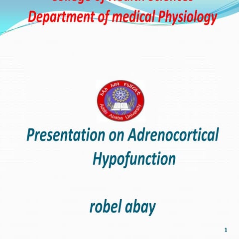 Adrencortical hypofunction | PPTX
