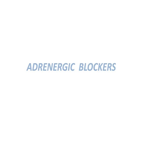SAR and Synthesis of adrenergic blockers | PPTX