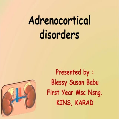 Adrenocortical disorders | PPT