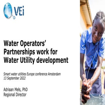 WATER OPERATORS’ PARTNERSHIPS WORK FOR WATER UTILITY DEVELOPMENT | PPT