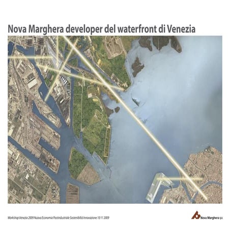 Adriana Manaresi Marinese Nova Marghera Developer Del Waterfront Di ...