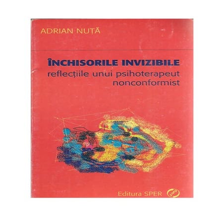 Adrian nuta inchisorile invizibile | PDF