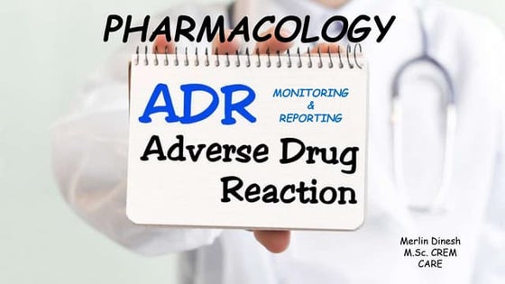 Reporting and Management of Adverse Drug Reaction | PPTX ...