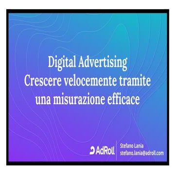 Digital Advertising - Crescere velocemente con una misurazione efficace ...