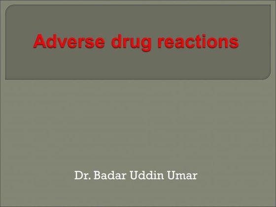 Adverse drug reaction and its types | PPT