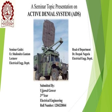 Active Denial System: Non-Lethal Weaponary | PPTX